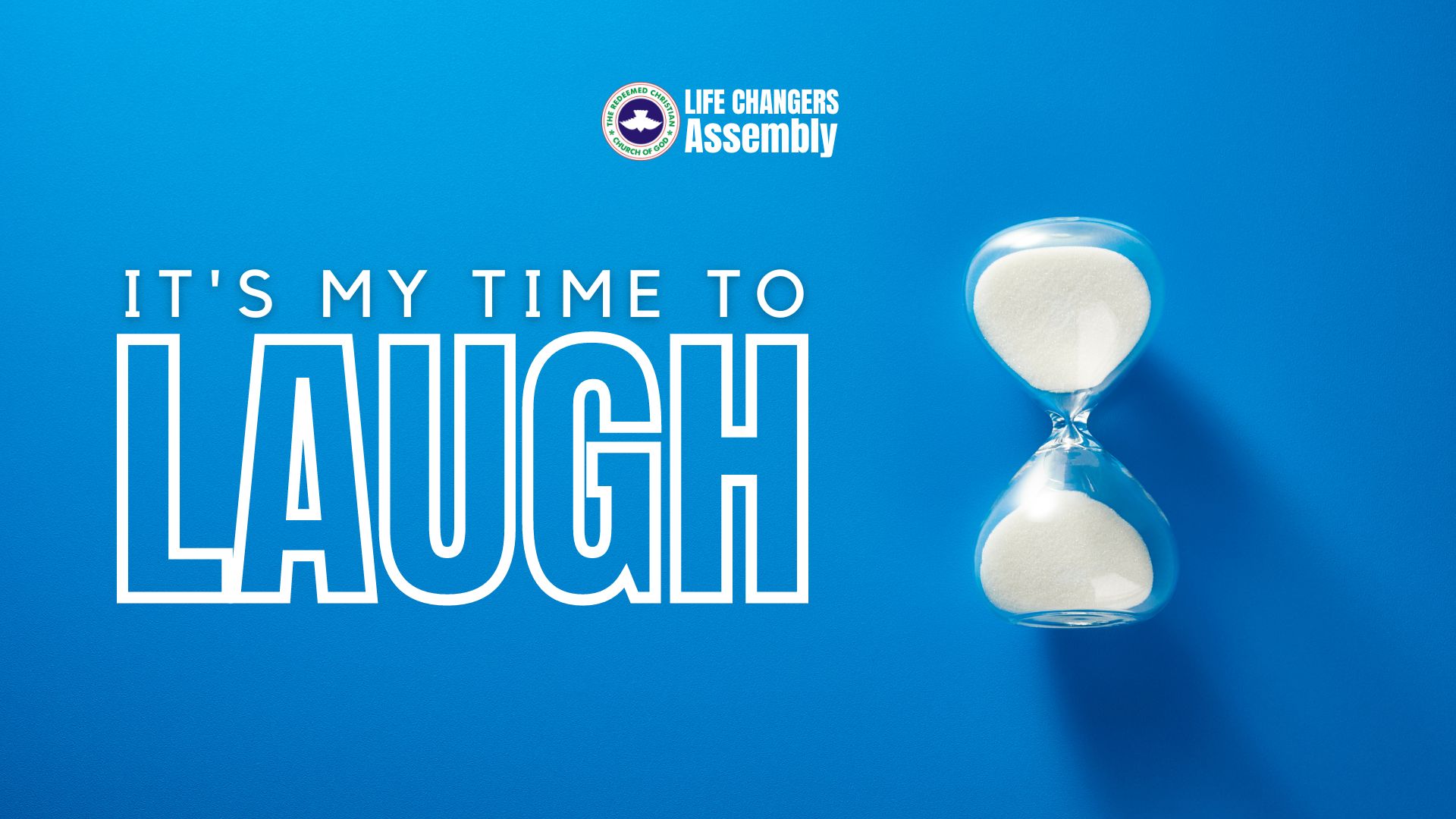 It is My time to Laugh – Isaiah 54:1-4 | RCCG Life Changers Assembly UK